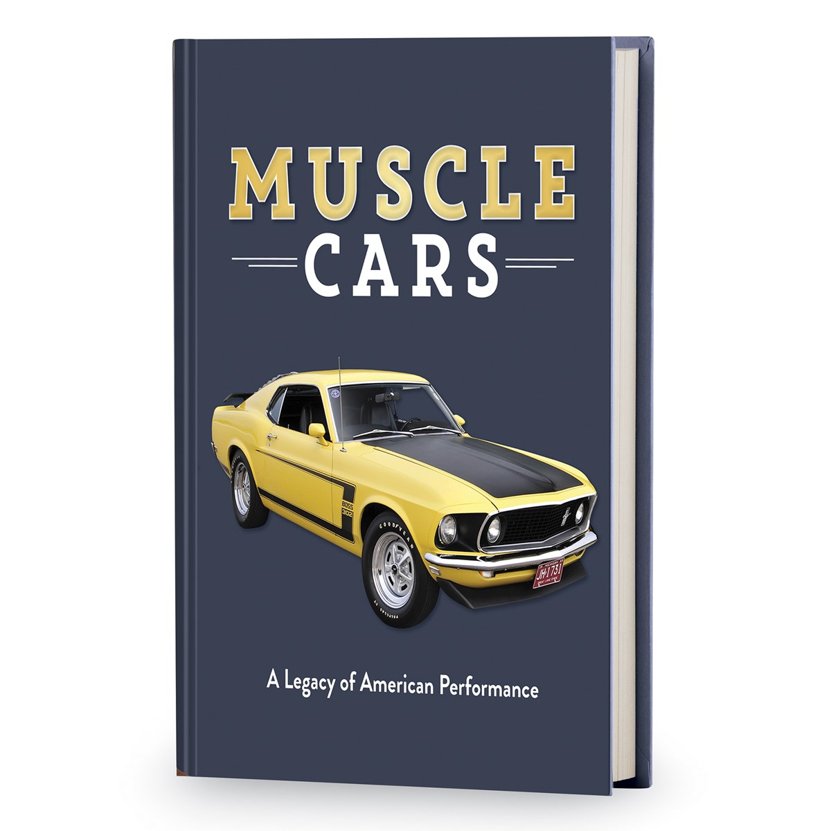 Muscle Cars A Legacy of American Performance Book | Collections Etc.