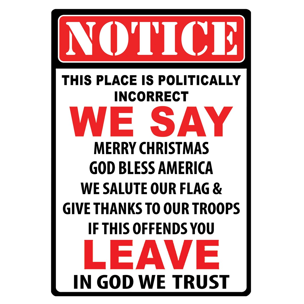 Funny Politically Incorrect Novelty Tin Sign | Collections Etc.