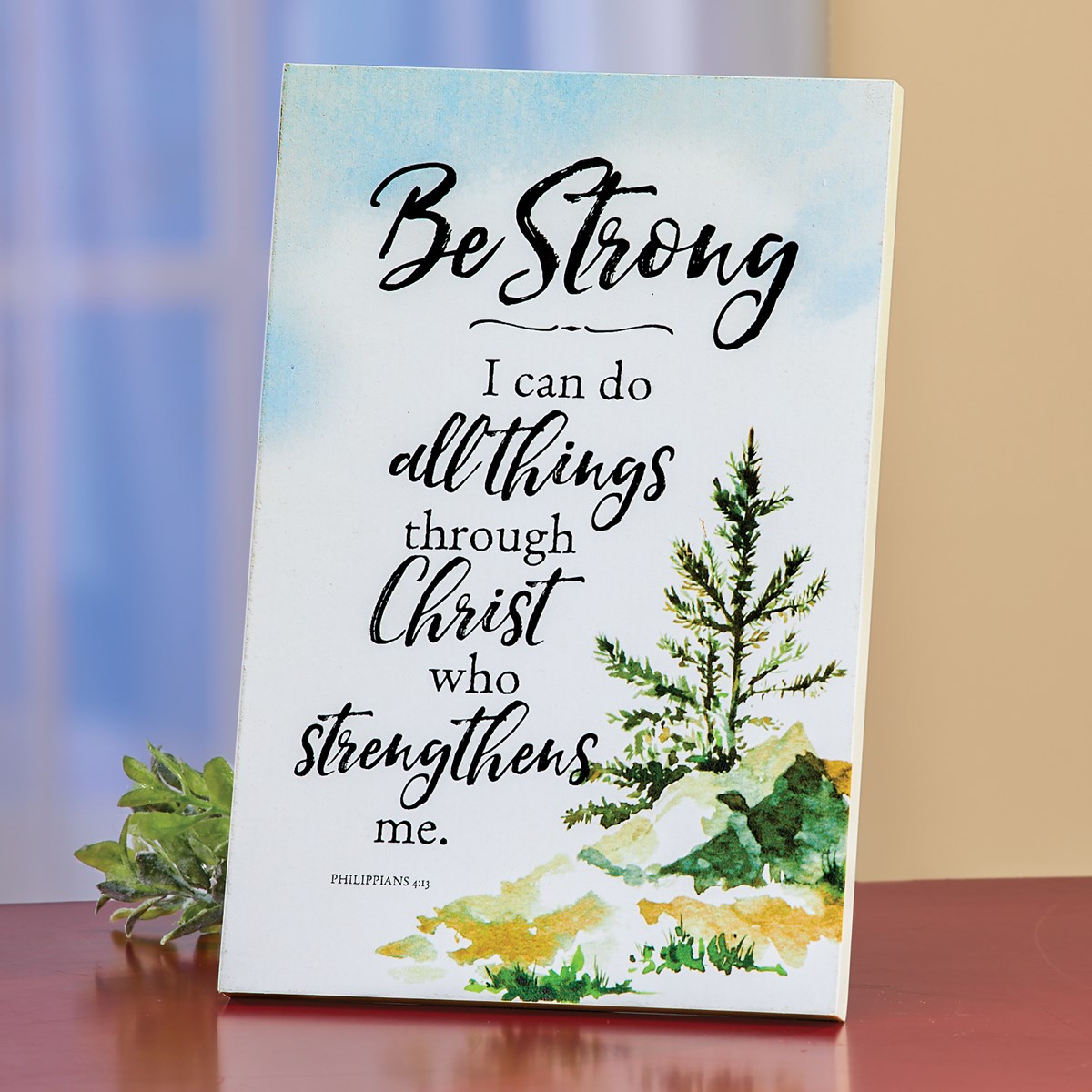 Be Strong All Things Through Christ Plaque Decor | Collections Etc.