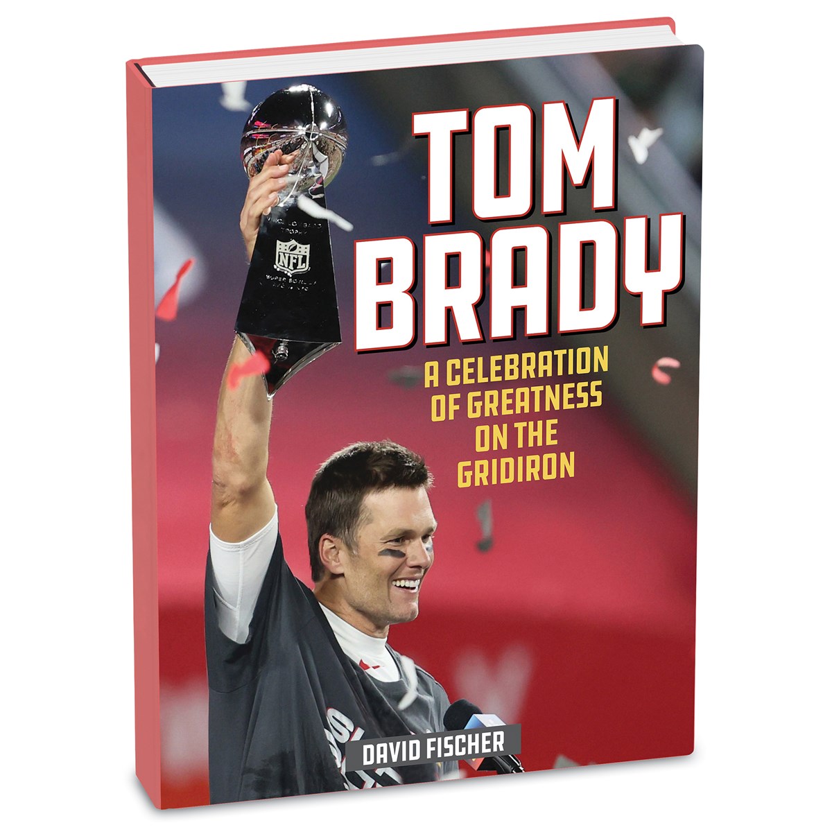 Tom Brady A Celebration of Greatness On The Champ Book | Collections Etc.