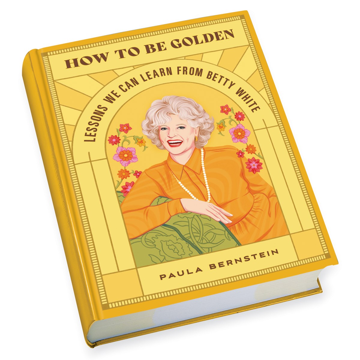 How to Be Golden: Lessons We Can Learn from Betty Book | Collections Etc.
