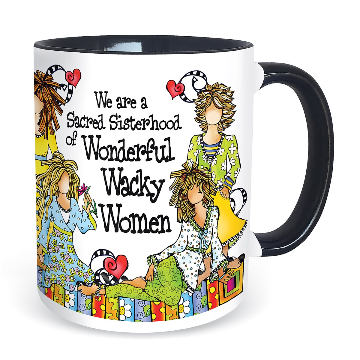Sisterhood of Wonderful Wacky Women Ceramic Mug | Collections Etc.