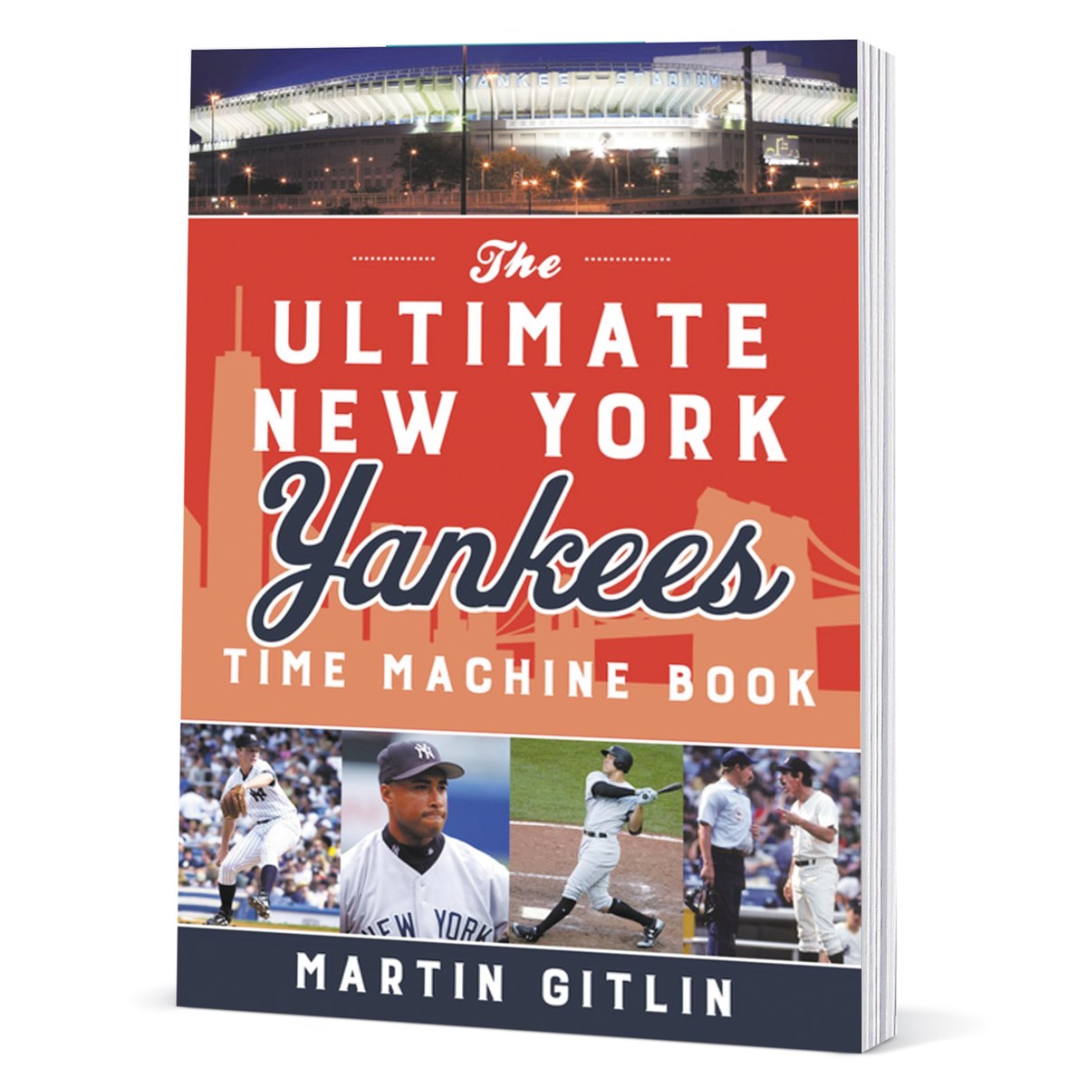 The Ultimate New York Yankees Time Machine Book | Collections Etc.
