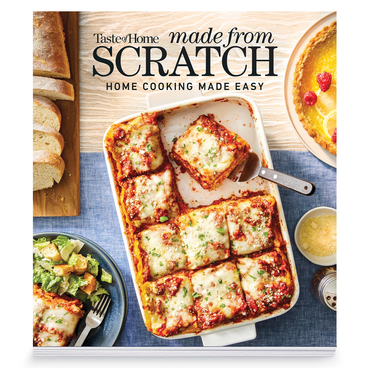 Taste of Home Made From Scratch Cookbook, Over 275 Recipes ...